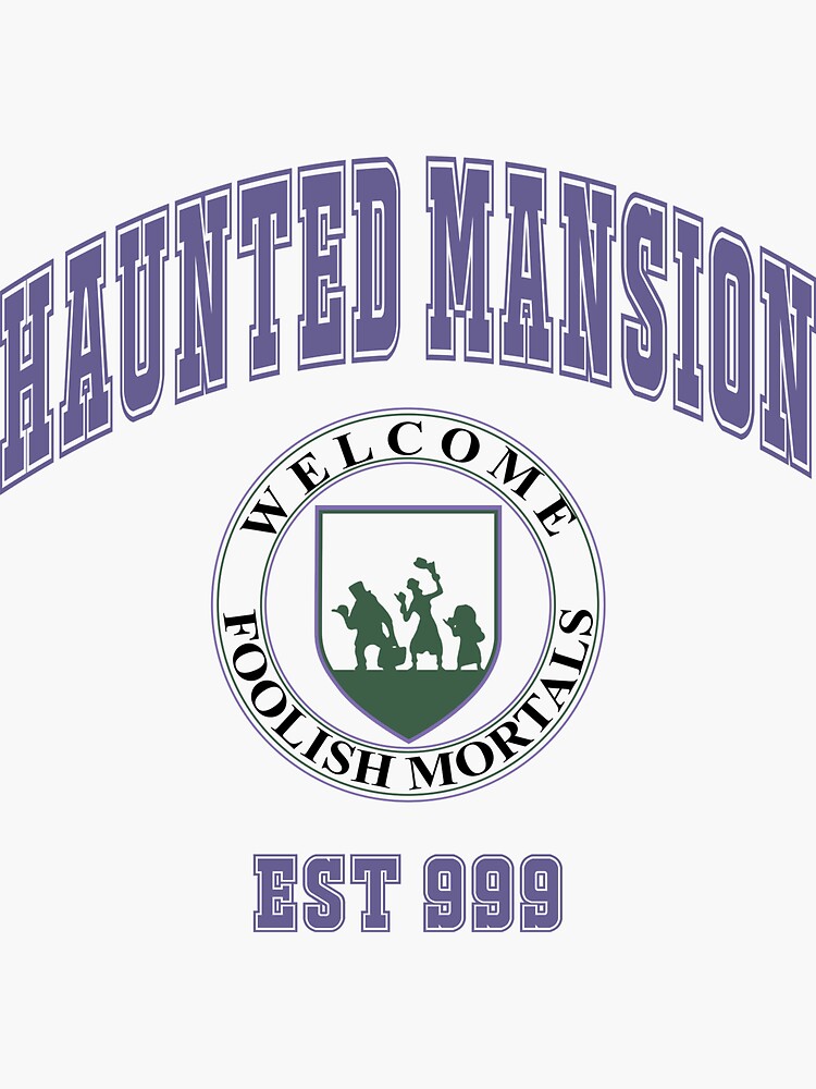 "Haunted Mansion College" Sticker for Sale by Donnaunique | Redbubble