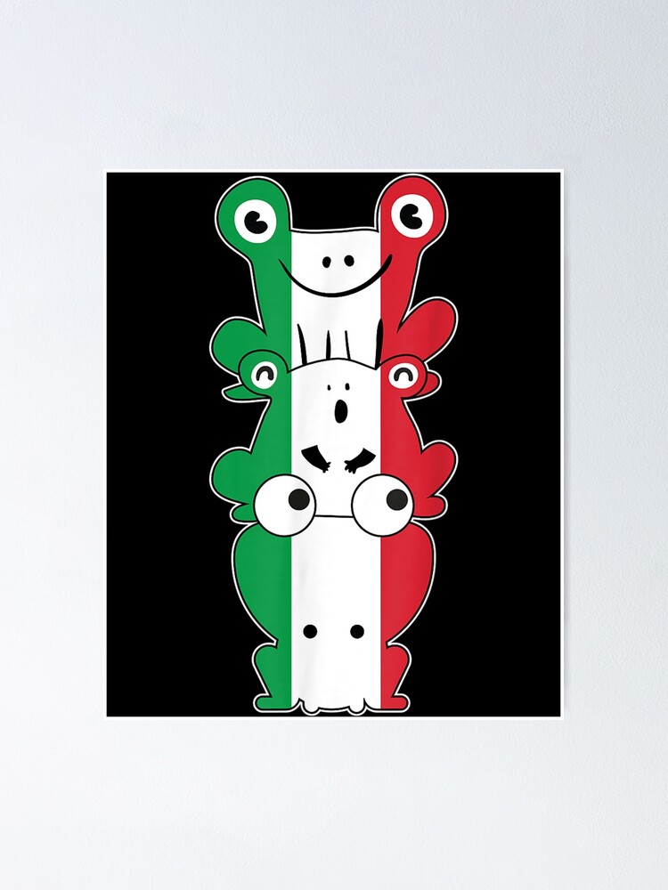 "Italy Frogs Italy Italian " Poster for Sale by scirarmav | Redbubble