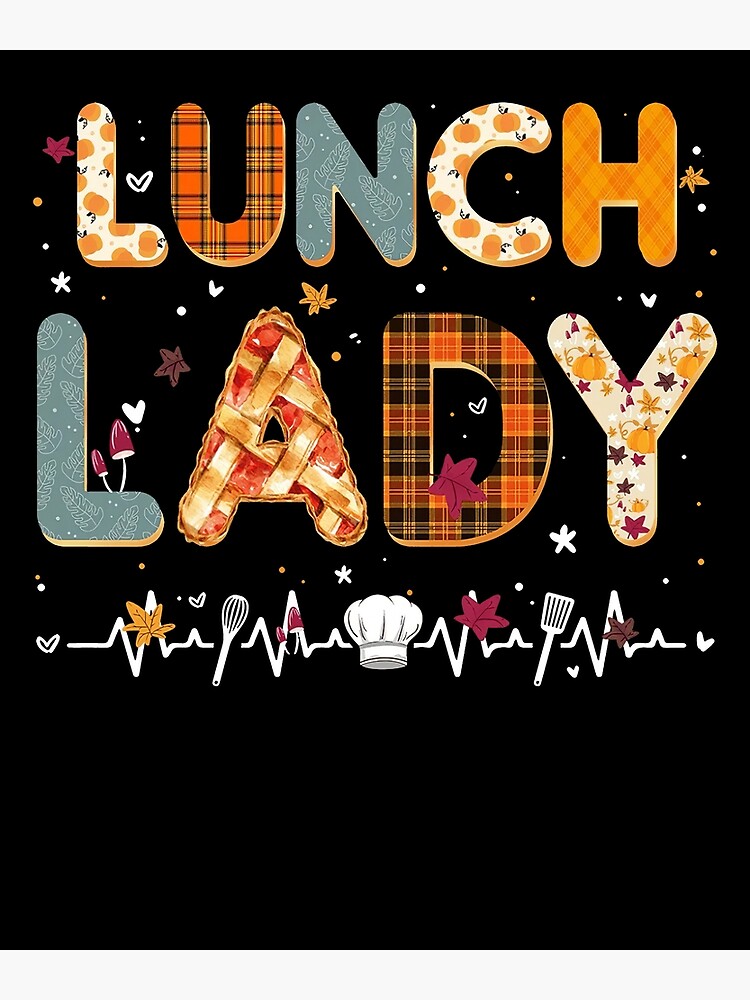 "Lunch Lady funny lunch lady life squad school cute humor gifts" Art ...