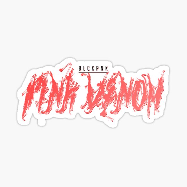 "PINK VENOM - BLACKPINK" Sticker for Sale by myusic | Redbubble