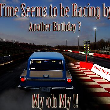 Drag Racing Birthday Memes