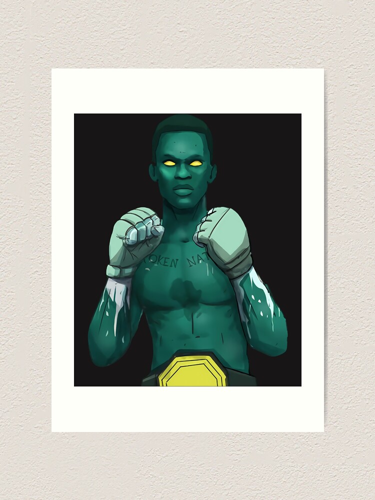 "Israel Adesanya Broken native The Last style bender " Art Print for ...