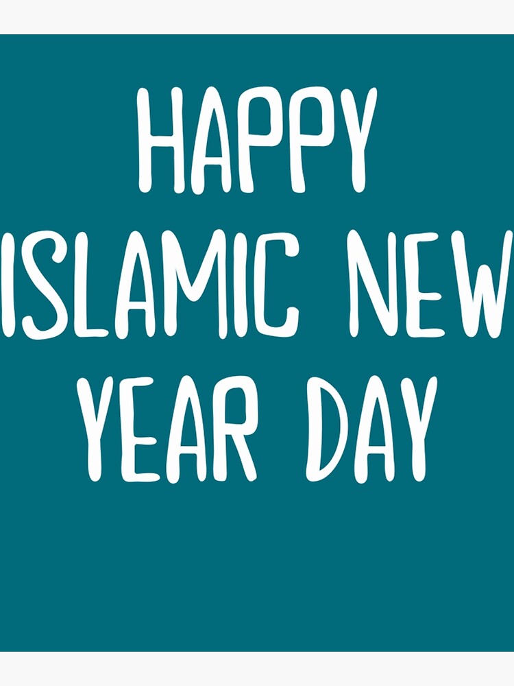 "Happy Islamic new year day islamic new year " Poster for Sale by ...