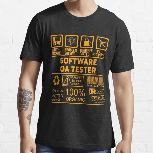 "SOFTWARE QA TESTER - NICE DESIGN 2017" T-shirt for Sale by ...