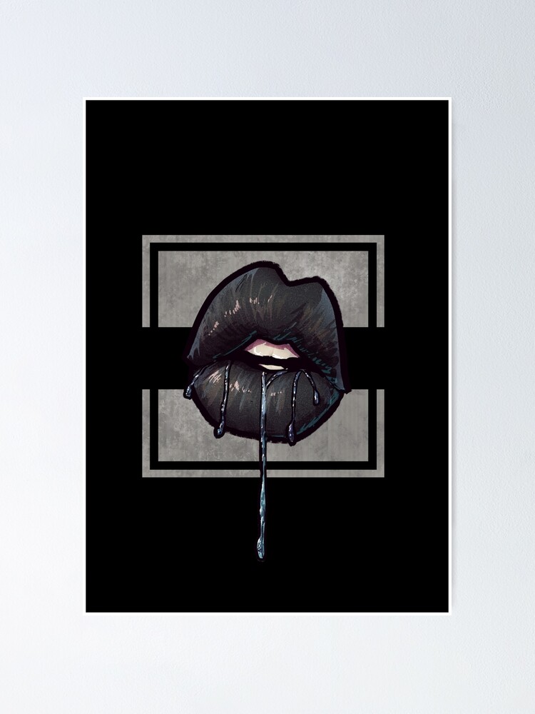 "Black Lip Drool" Poster for Sale by OssuanArt | Redbubble