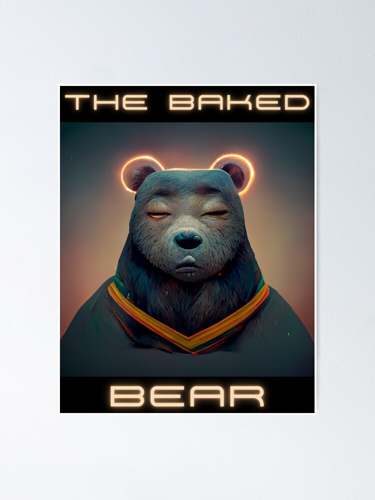 "The Baked Bear" Poster for Sale by VladiGerassi | Redbubble