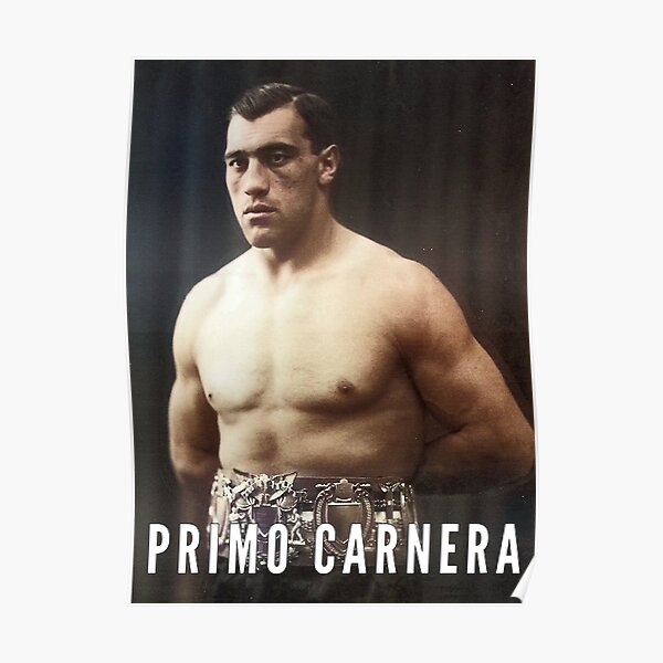 "Primo Carnera - Boxing Legend Colorized" Poster for Sale by ...