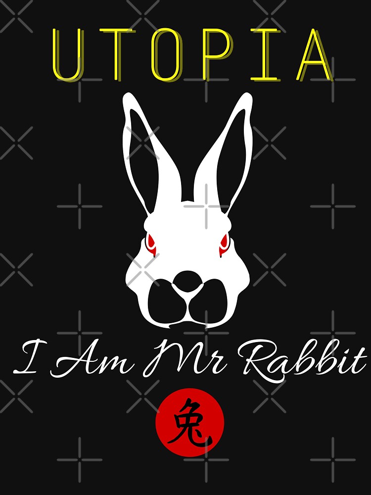 "Utopia - I am Mr. Rabbit" Essential T-Shirt for Sale by TheVarc ...