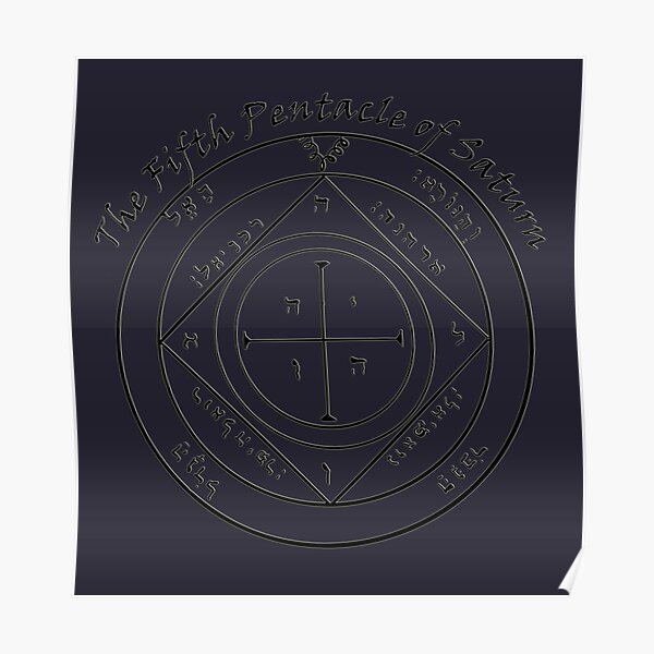 "The Fifth Pentacle of Saturn - Solomon Seals" Poster for Sale by ...