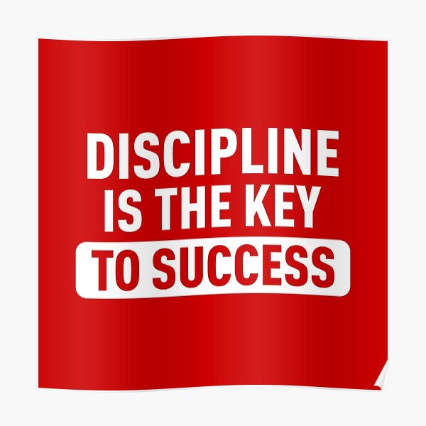 "Discipline is the Key to Sucess - Inspirational Quote (Red BG)" Poster ...
