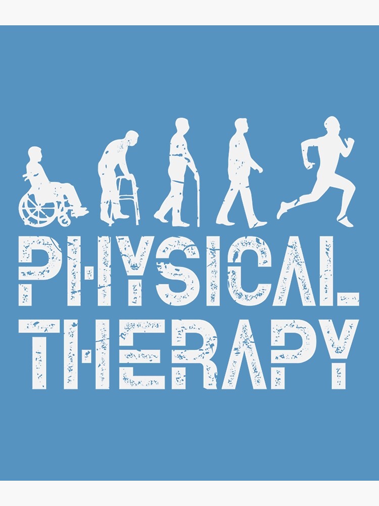 "Evolution Of Physical Therapy,PT Physiotherapy" Poster for Sale by ElirNargassi | Redbubble