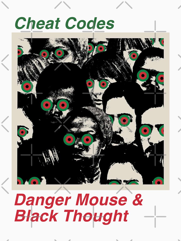 "Cheat Codes by Danger Mouse & Black Thought" T-shirt for Sale by ...