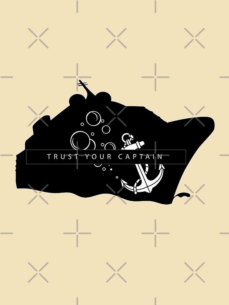Trust Your Captain Poster For Sale By Vectar369 Redbubble