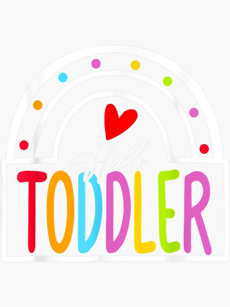 "Hello Toddler Squad Rainbow Back To School Kids Teacher " Sticker for ...