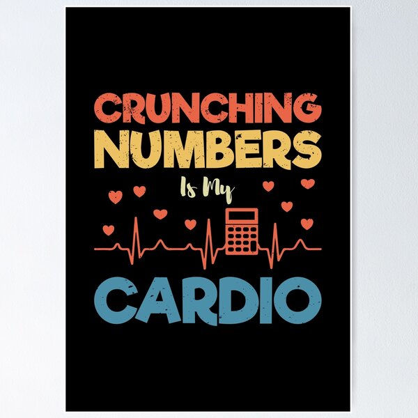 Funny Accountant Posters for Sale | Redbubble