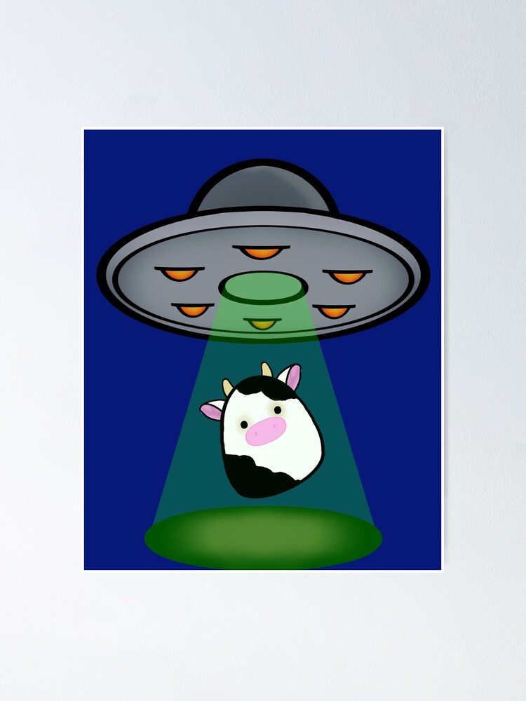 "UFO picking up plush cow" Poster for Sale by AcidicStonsey | Redbubble