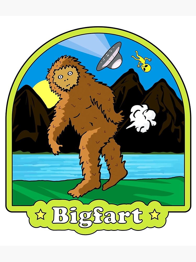 "Bigfoot Funny Big Fart with Alien and UFO" Photographic Print for Sale ...