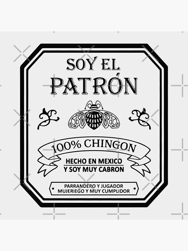 "Soy El Patrón" Poster for Sale by IVTtech | Redbubble