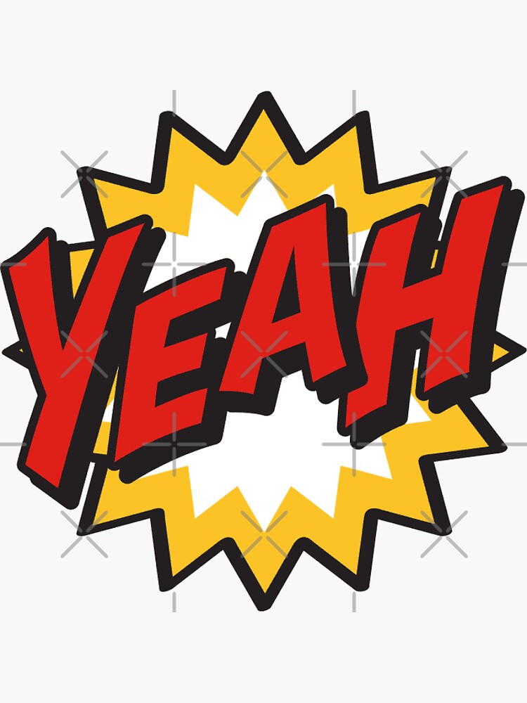 "YEAH Sticker, Motivation feedback sticker" Sticker for Sale by ...
