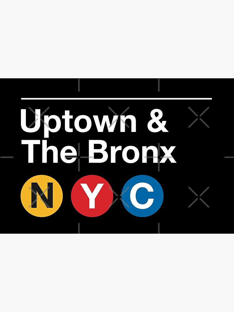 "Uptown & the Bronx NYC - New York Subway Train Sign" Art Print for ...
