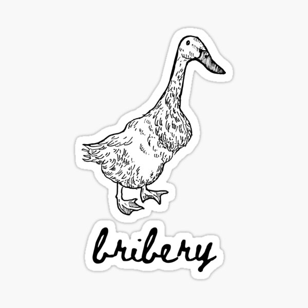 "Bribery Duck" Sticker for Sale by ValleyOfLore | Redbubble
