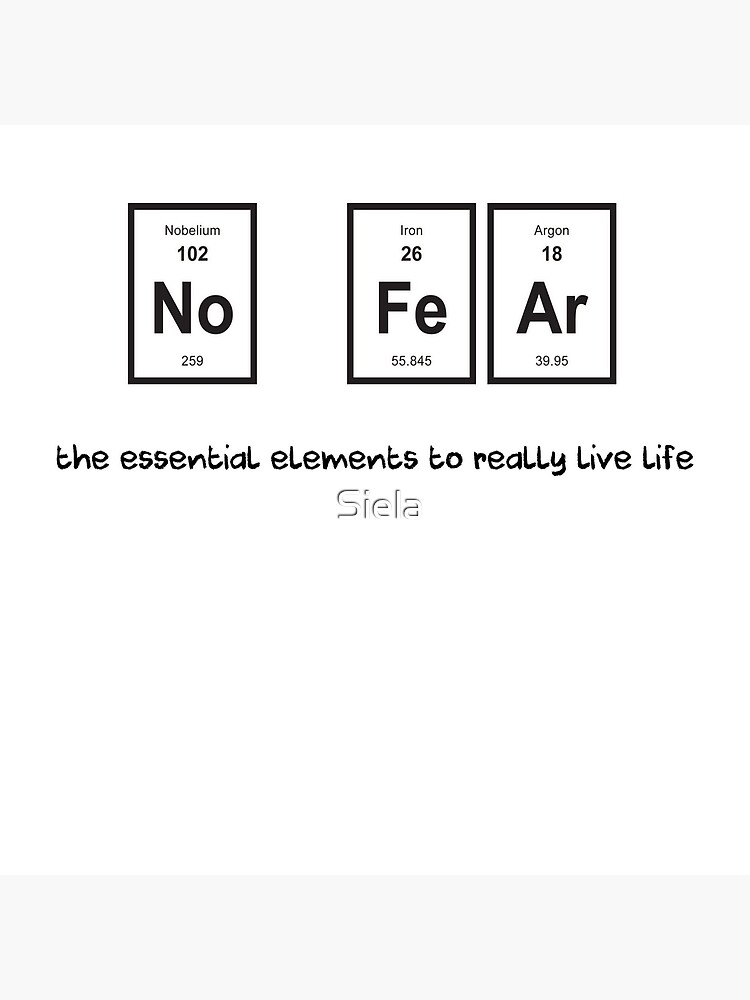 "No Fear Periodic Table of Elements Bravery Periodical Words" Art Print ...