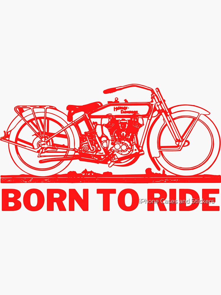 "MOTORCYCLE - BORN TO RIDE|RED" Sticker for Sale by victor-inacio ...