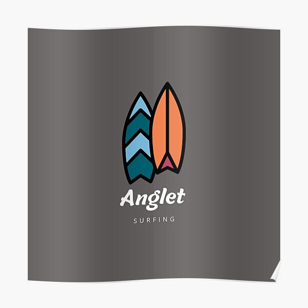 "anglet" Poster for Sale by Art-By-Anthony | Redbubble