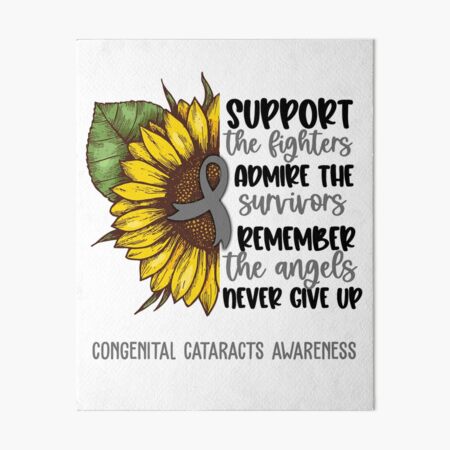 "Congenital Cataracts Awareness - Support the Fighters Admire the ...