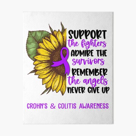 "Crohn's & Colitis Awareness - Support the Fighters Admire the ...