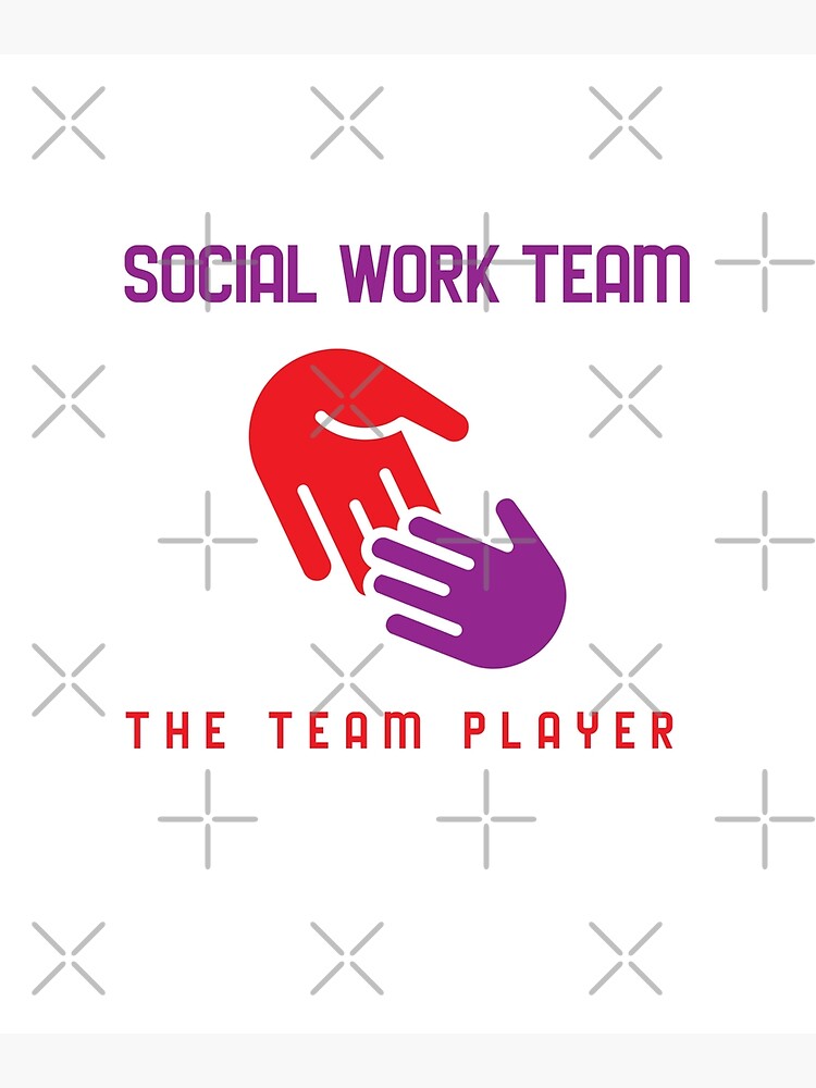 "Social Work Team The Team Player" Poster for Sale by SocialWorkGift ...