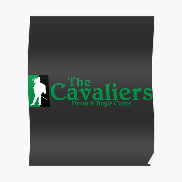 "Vintage Cavaliers Drum & Bugle Corps DCI logo" Poster for Sale by ...