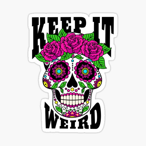 "Keep It Weird Morbid" Sticker for Sale by Watek | Redbubble