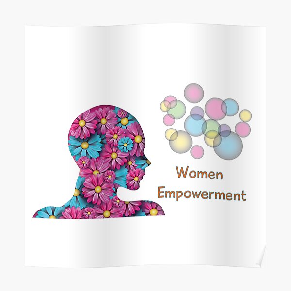 "Women empowerment" Poster for Sale by MindTracer | Redbubble
