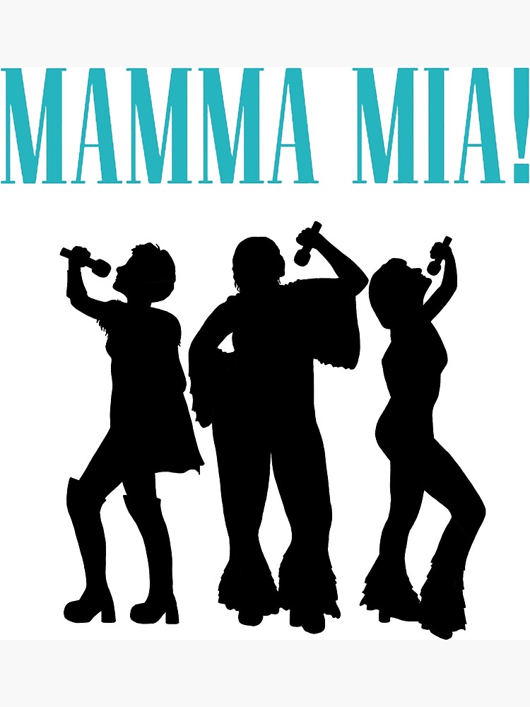 "mamma mia art" Poster for Sale by khangcaleb | Redbubble