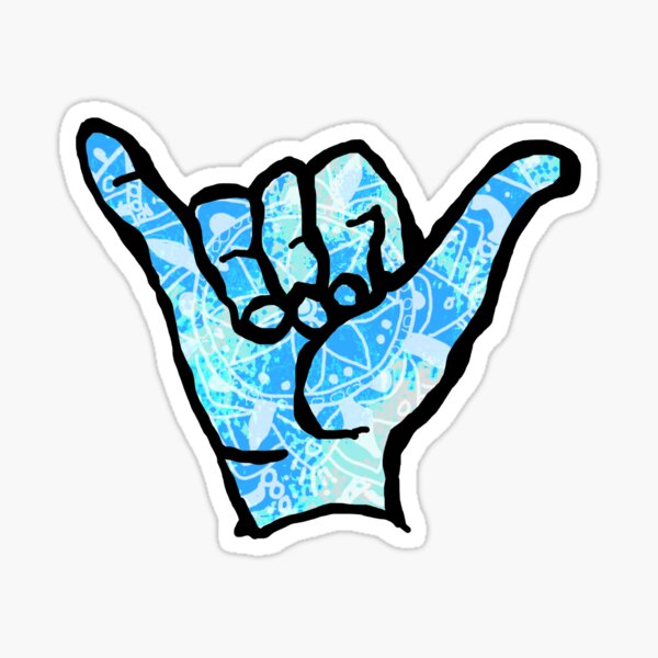 "Blue Shaka" Sticker for Sale by feliciasdesigns | Redbubble
