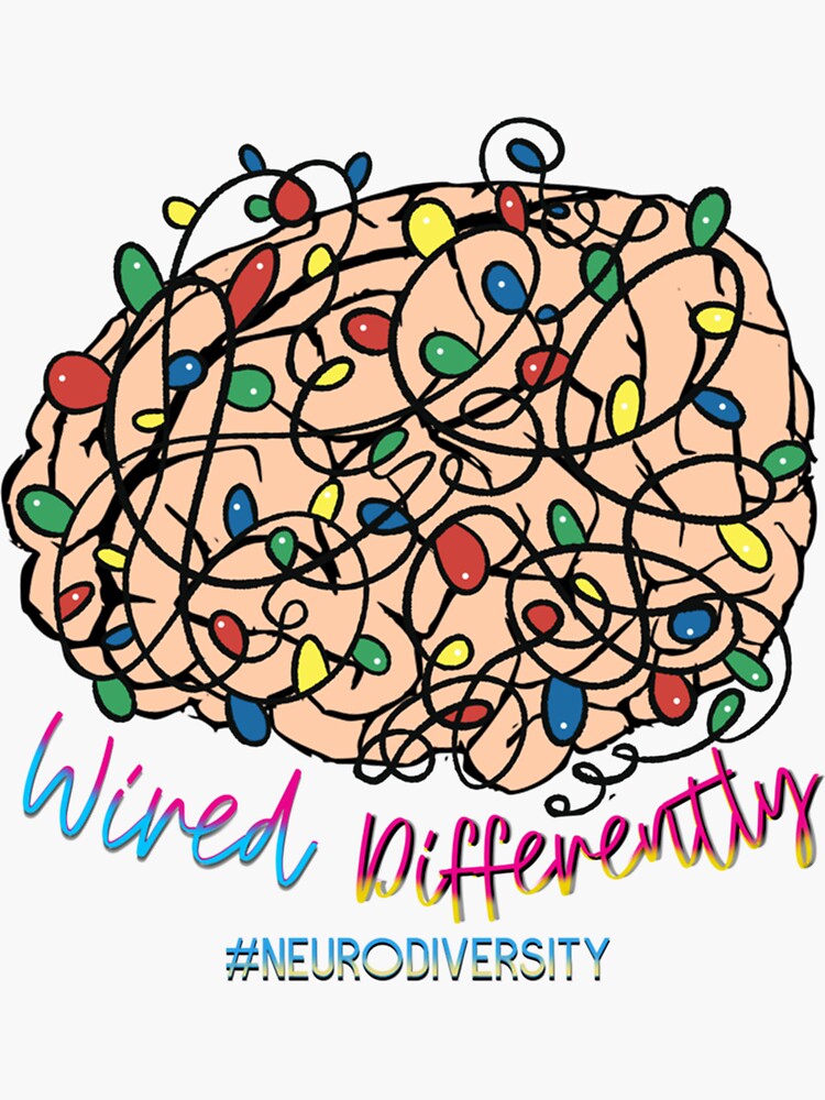 "Wired Differently - Neurodiversity Neurodivergence Inclusiveness Multi ...