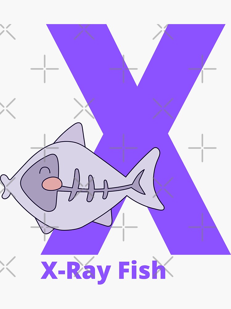 "X for X-Ray Fish - Alphabet and Sea Animals" Sticker for Sale by ...