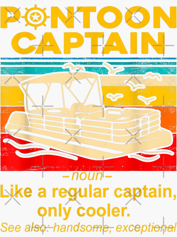 "Best Funny Pontoon Captain Definition Pontoon Boat Gift" Sticker for ...