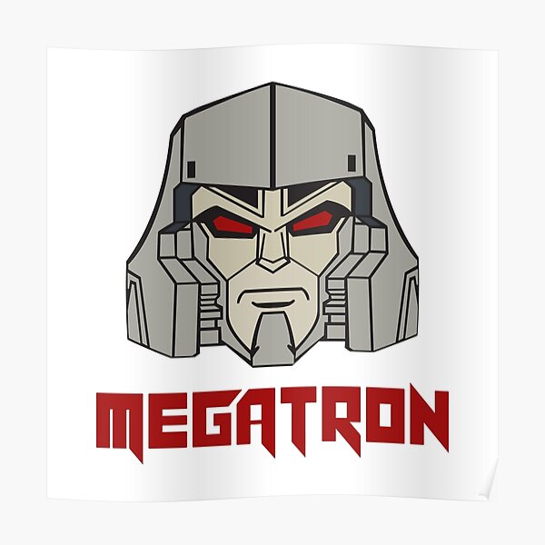"Megatron Decepticon Transformer" Poster for Sale by khoipham | Redbubble