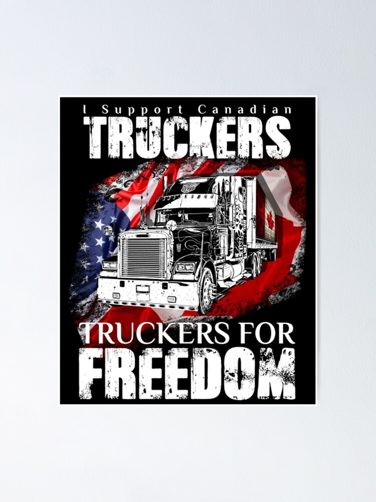 "Flag Canada Canada Flag Freedom Convoy 2022 Ottawa Trucker" Poster for ...