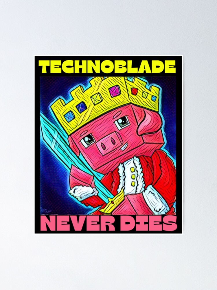 "Meme Colorful Technoblade Never Dies" Poster for Sale by JamauDS ...