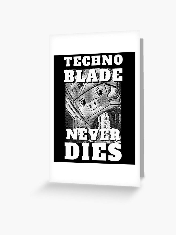 "Meme Black And White Technoblade Never Dies" Greeting Card for Sale by ...