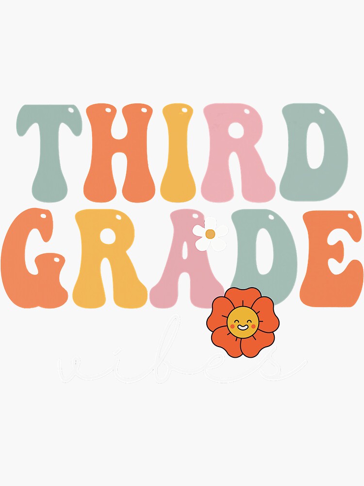"Third Grade Vibes Retro Groovy Vintage First Day Of School" Sticker ...