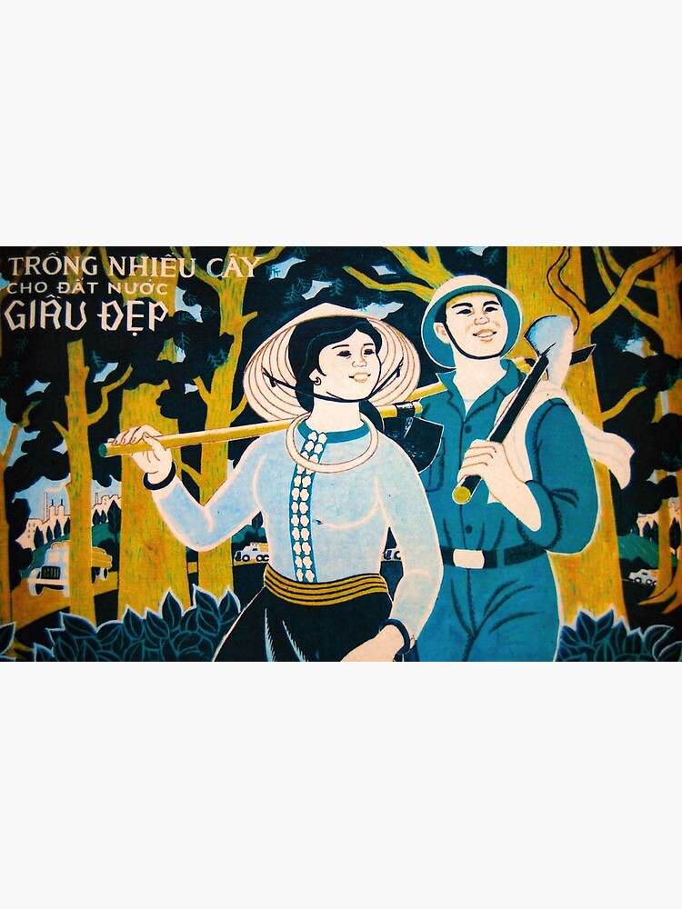 "Vietnamese Poster: Plant many trees for the rich and beautiful country ...