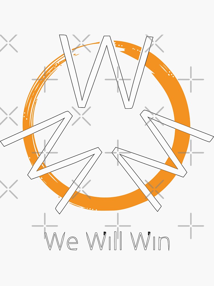 "WE WILL WIN " Sticker for Sale by M1TSU | Redbubble