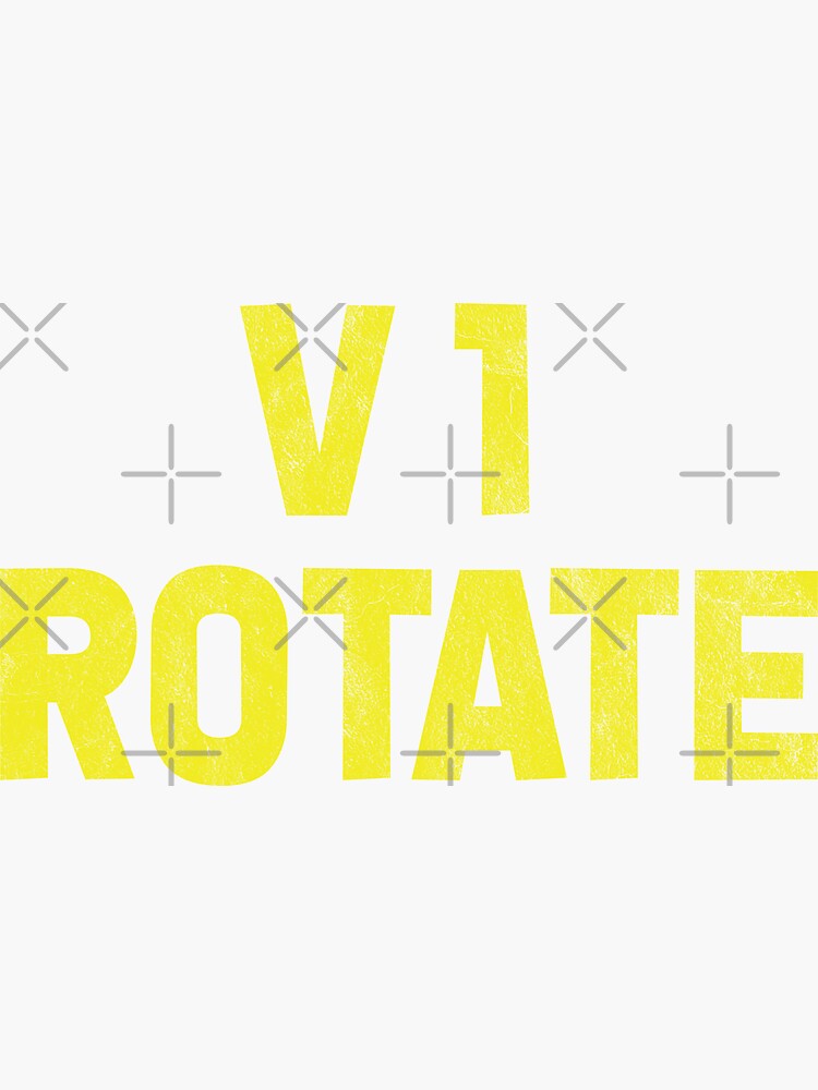 "V1 Rotate takeoff speed" Sticker for Sale by HarithHilali | Redbubble