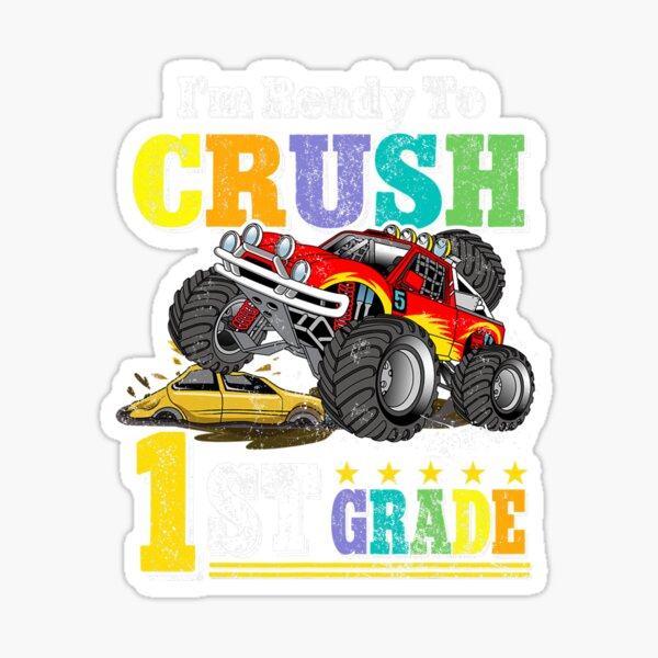 "Back To School Im Ready To Crush 1st Grade Monster Truck Kid T-Shirt ...