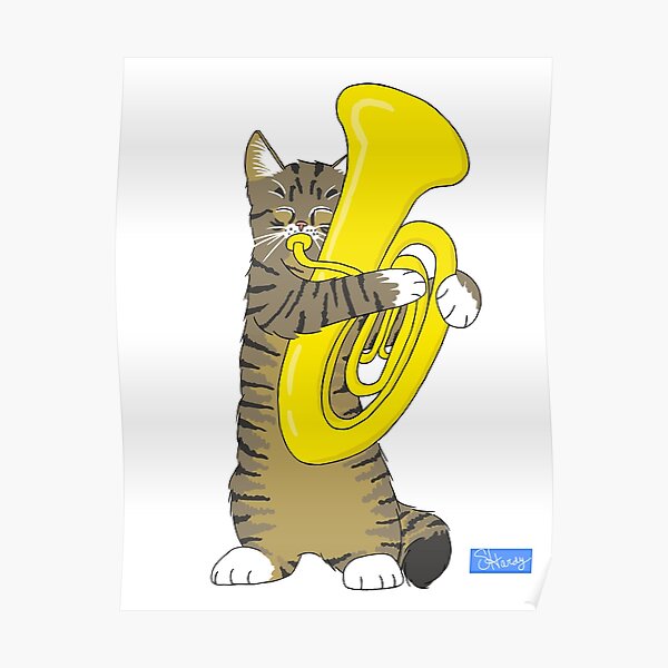 "Tuba Cat" Poster for Sale by PenguinFreakSH3 | Redbubble
