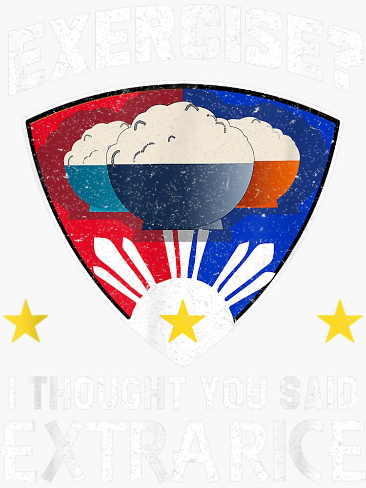 "Funny Filipino Extra Rice Exercise Philippine Funny Pinoy " Sticker ...